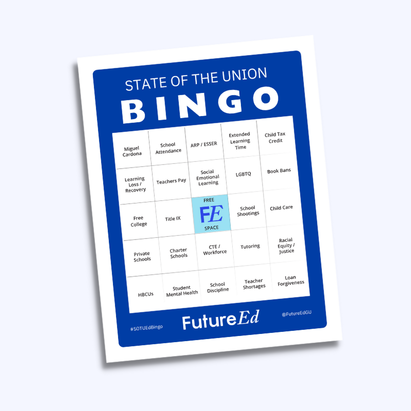 Play Education Bingo During the State of the Union - FutureEd