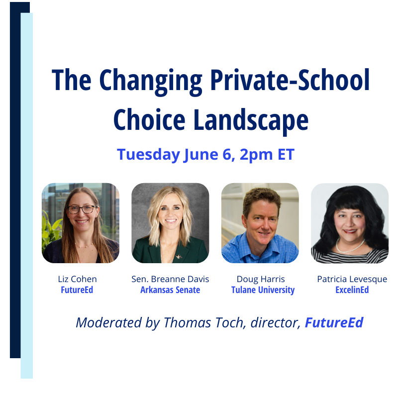 WEBINAR: The Changing Private-School Choice Landscape - FutureEd