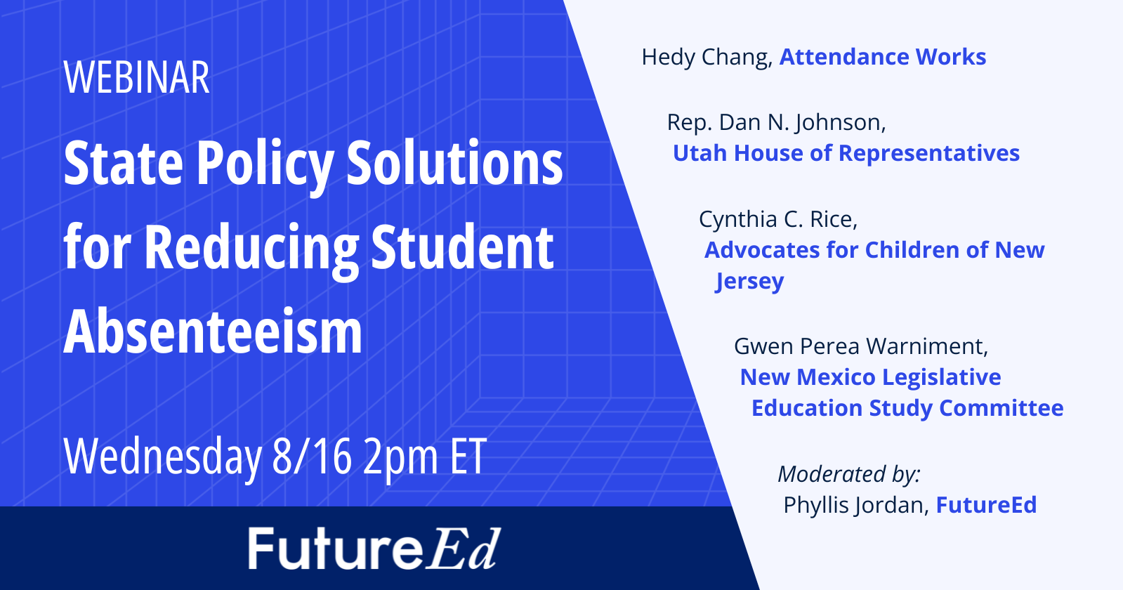 WEBINAR: State Policy Solutions for Reducing Student Absenteeism - FutureEd