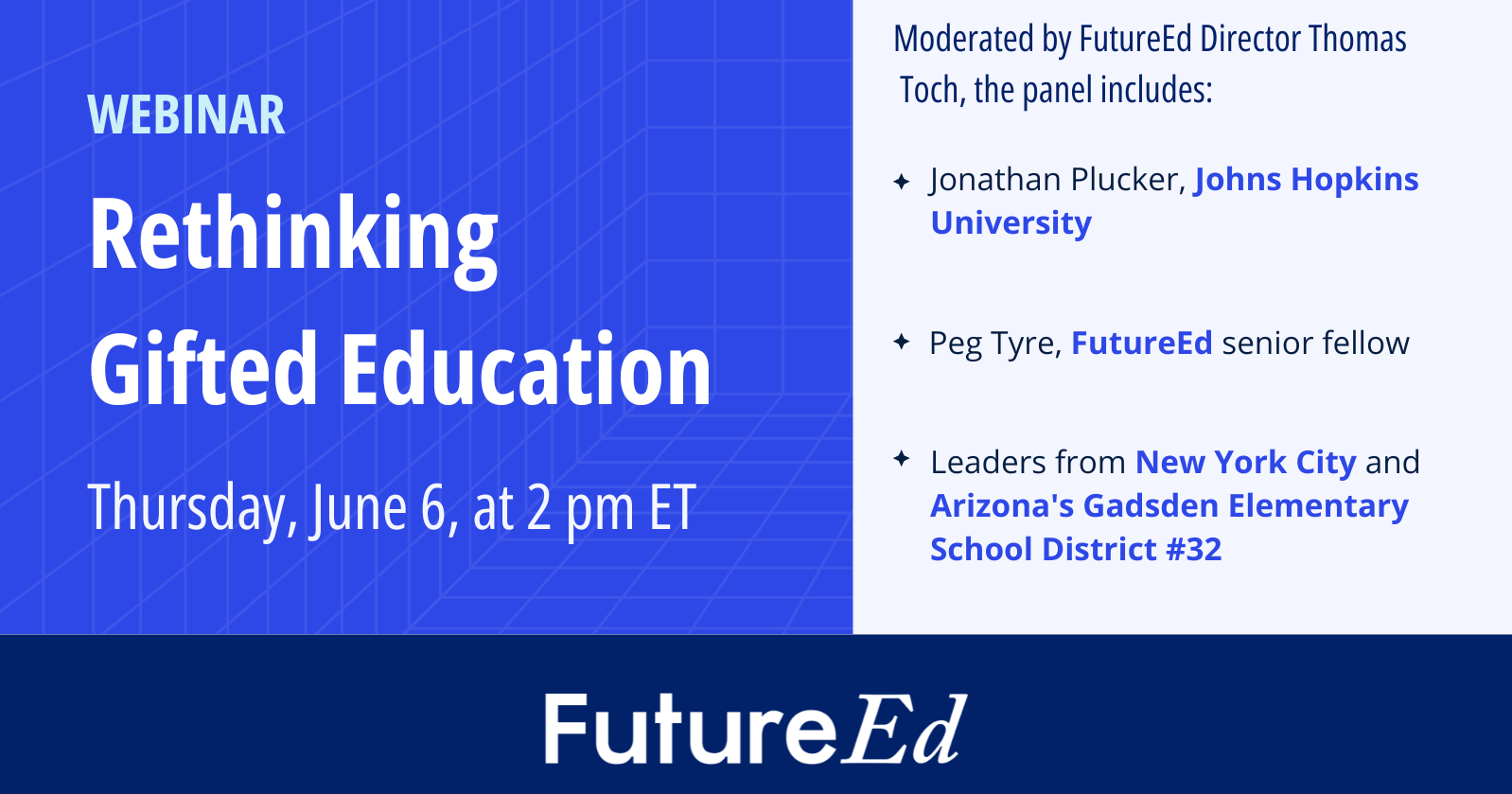 WEBINAR: Rethinking Gifted Education - FutureEd