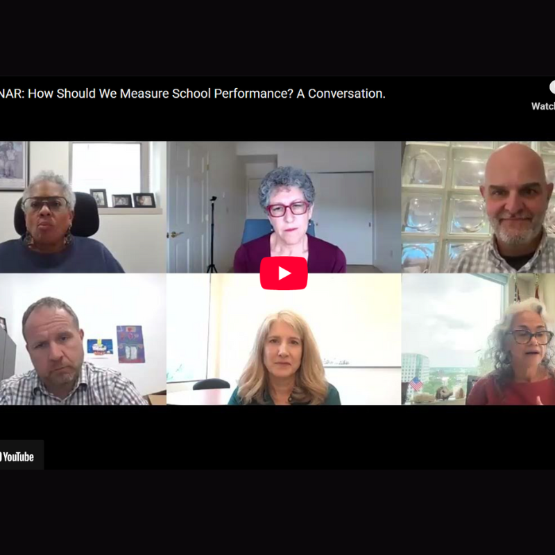 WEBINAR: How Should We Measure School Performance? A Conversation ...